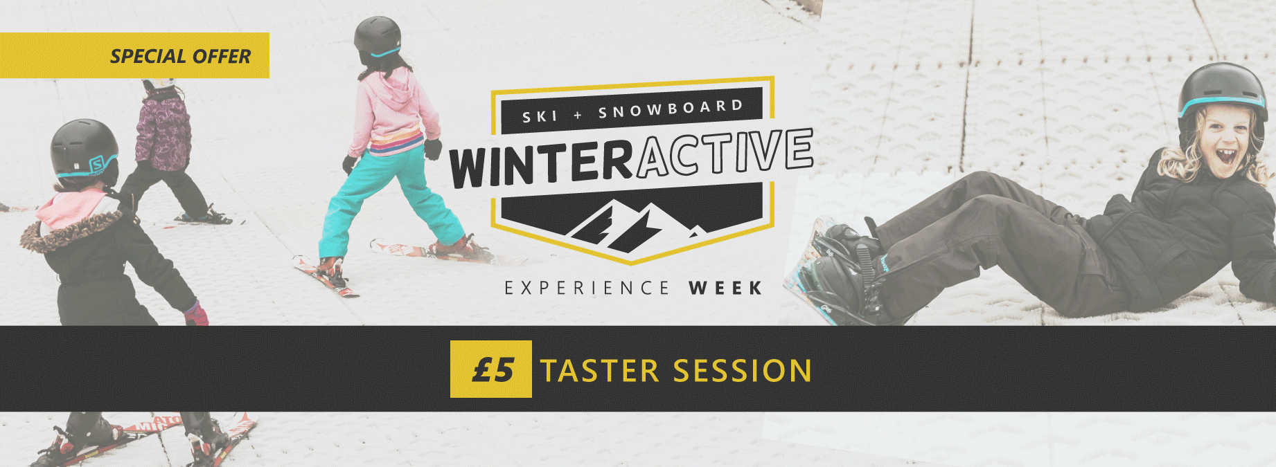 £5-Taster-Session-Email-Banner-22 - Snowtrax Alpine Activity Centre ...